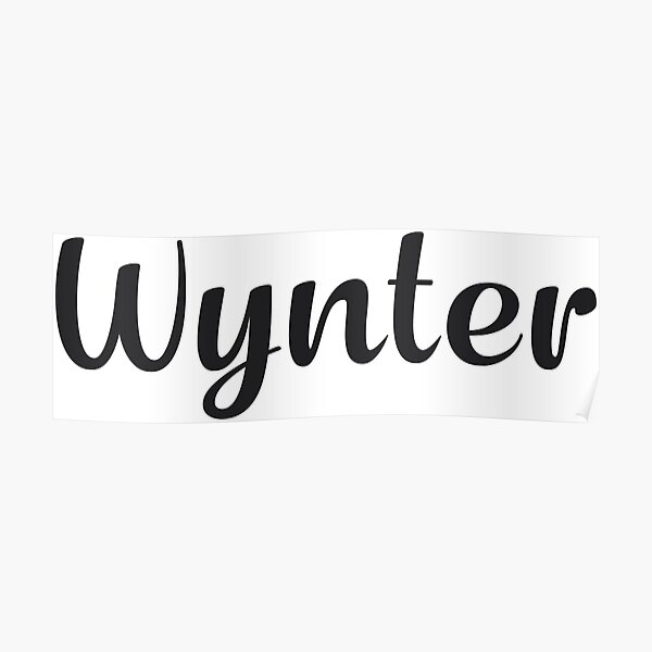 "Wynter" Poster for Sale by 99Posters | Redbubble