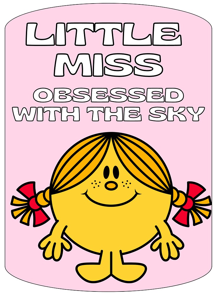"Little Miss Obsessed with the Sky" Sticker for Sale by briannatocco ...