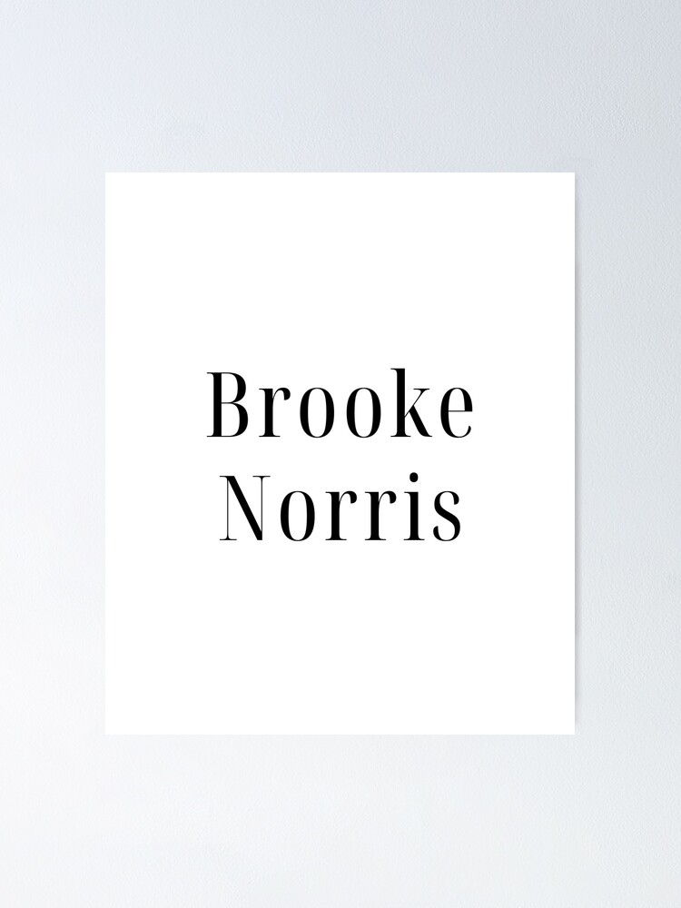 "Brooke Norris Sticker" Poster for Sale by HAYTIKE | Redbubble