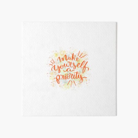 "Make yourself a priority Quote Lettering Design | Self Love | Self ...