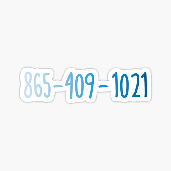 "865-409-1021 Sticker" Sticker for Sale by Payton-Schick | Redbubble