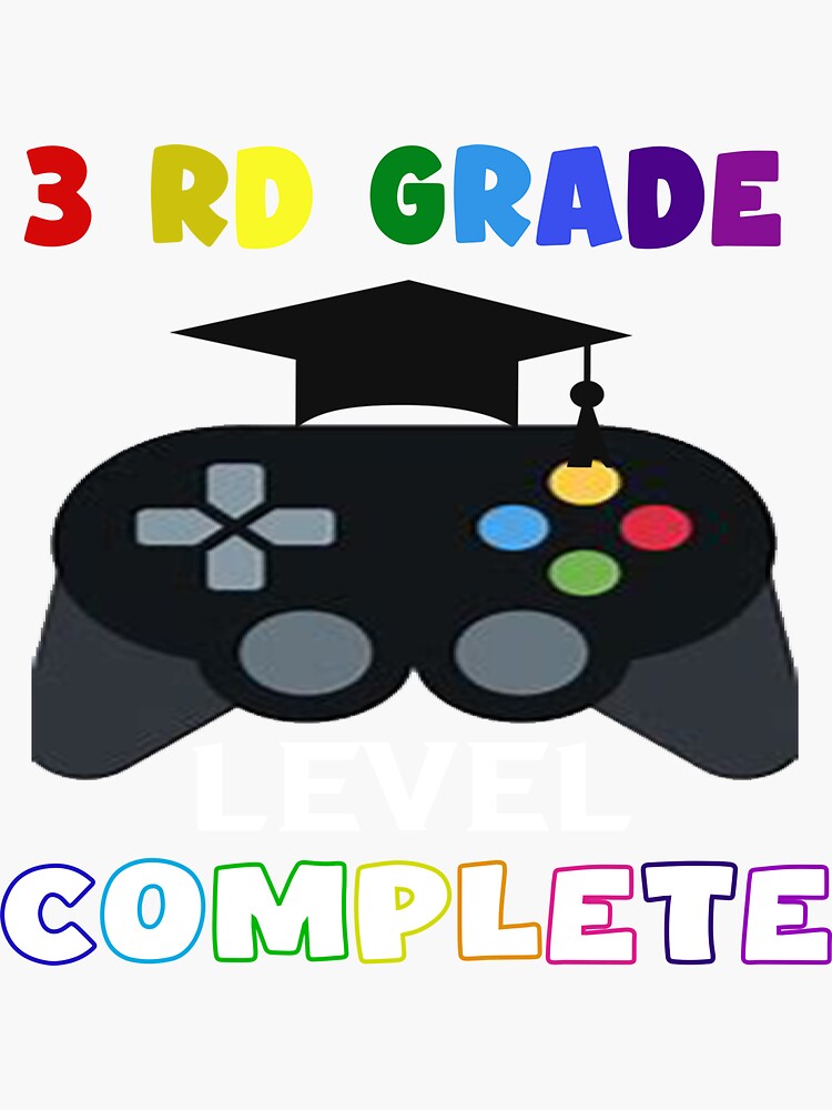 " 3Rd Grade Level Complete Last Day Of School Graduation " Sticker for ...