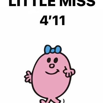 "Little Miss 4'11" Sticker for Sale by Kaylaskie | Redbubble
