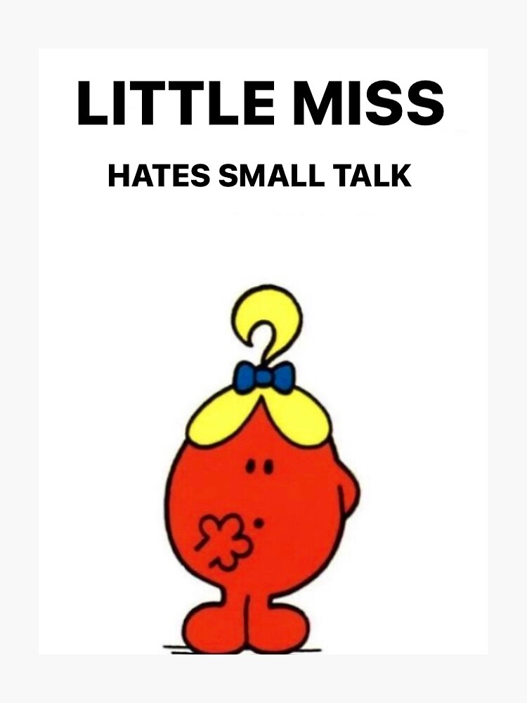 "Little Miss Hates Small Talk " Sticker for Sale by Kaylaskie | Redbubble