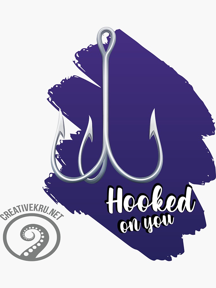 "hooked on you" Sticker for Sale by Creativekru | Redbubble