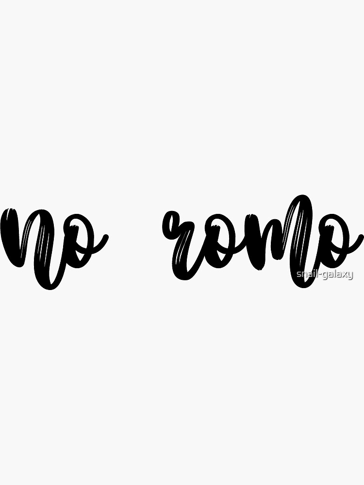 "no romo" Sticker for Sale by snail-galaxy | Redbubble