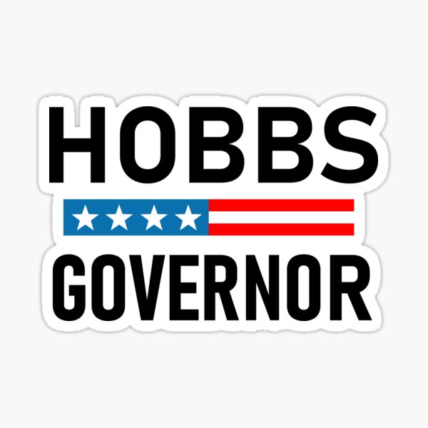 "Vote Katie Hobbs Arizona Governor - Elect Katie Hobbs" Sticker for ...
