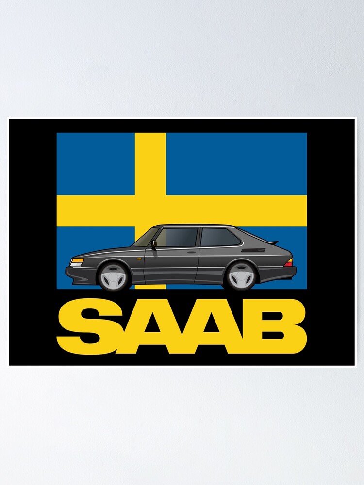 "Saab 900 SPG Aero Sweden Flag" Poster for Sale by blackdogshop | Redbubble