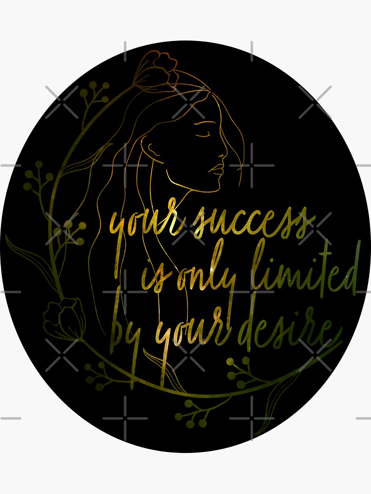 "Your Success in Only Limited by your Desire line art " Sticker for Sale by TheAnxiousStore ...