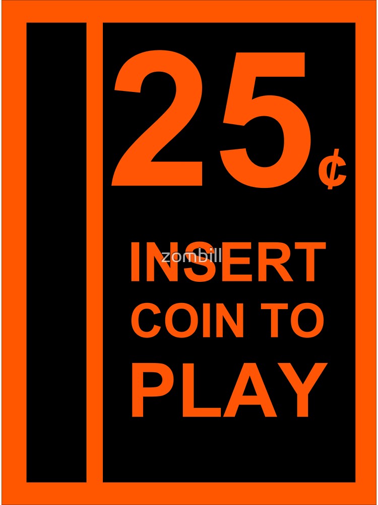 "Insert Coin To Play" Sticker for Sale by zombill | Redbubble