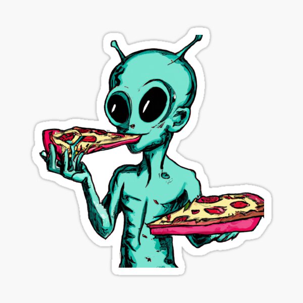 "Alien Eating Pizza Funny Pizza Cool Aliens from Space" Sticker for ...