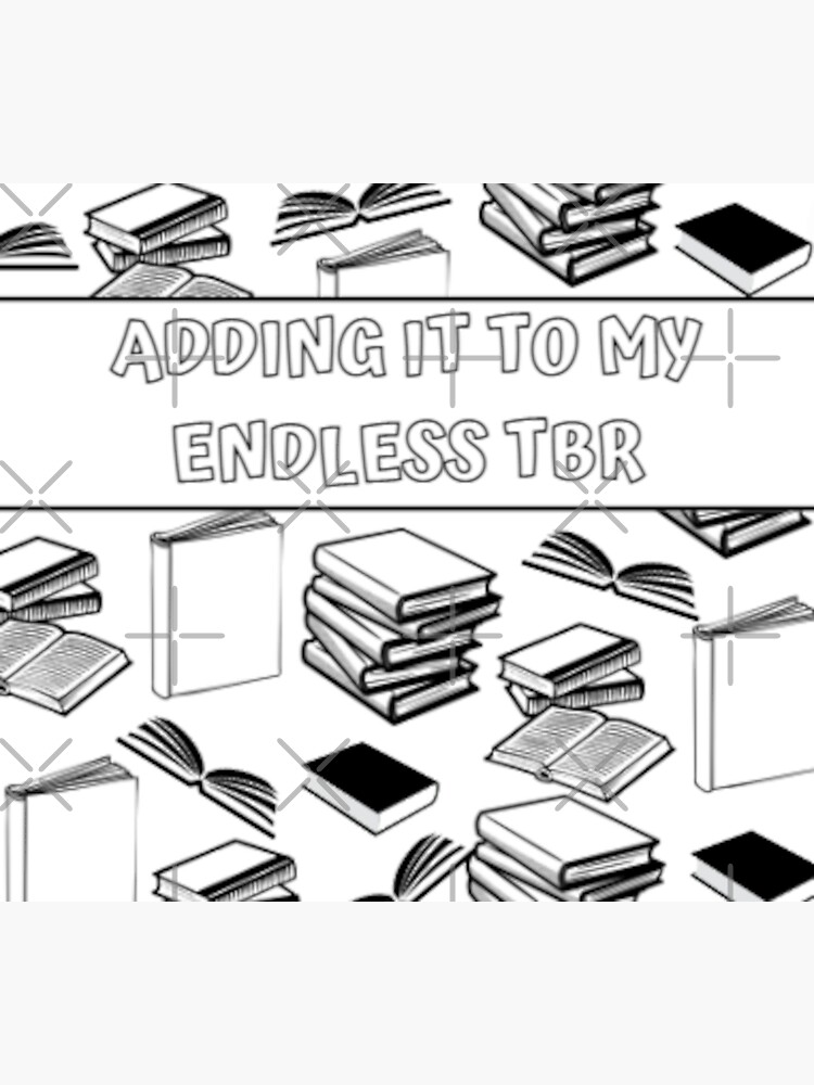 "Adding it to my TBR" Sticker for Sale by aleoxenfree212 | Redbubble
