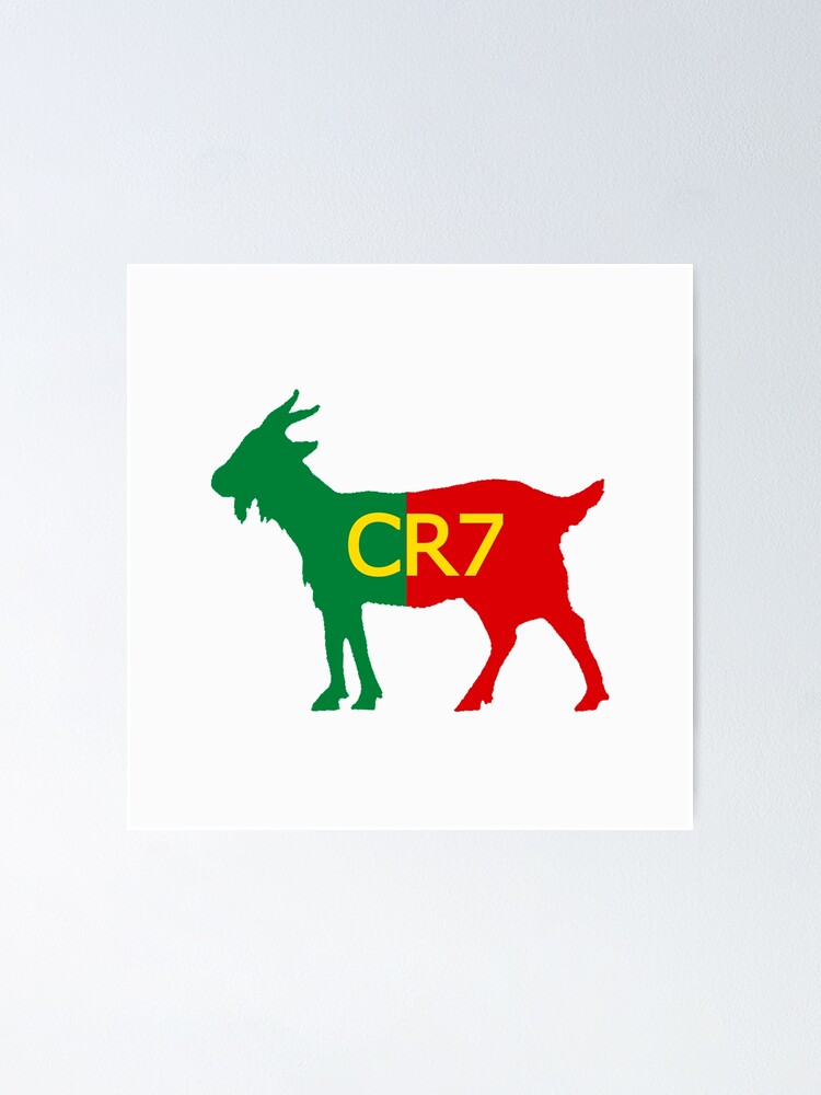 "CR7 GOAT Tuga 2" Poster for Sale by VRedBaller | Redbubble