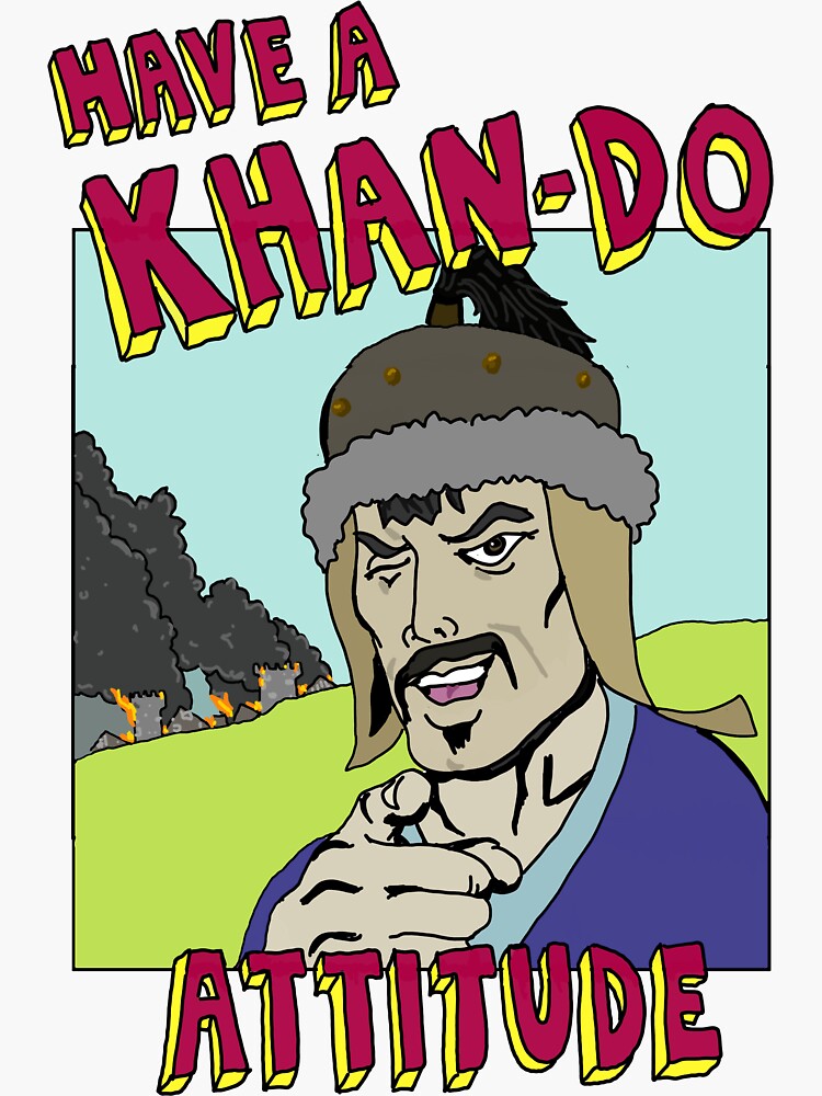 "Khan-Do Attitude" Sticker for Sale by EasleyDesigns | Redbubble