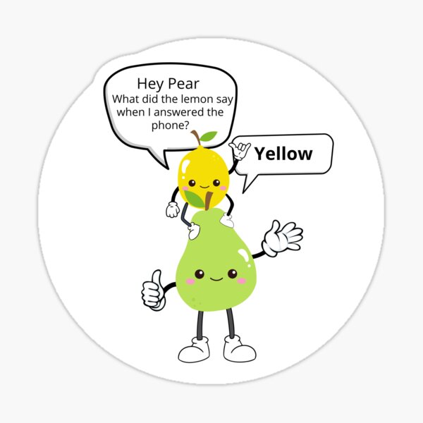 "Lemon On A Pear Jokes" Sticker for Sale by LongoReo | Redbubble