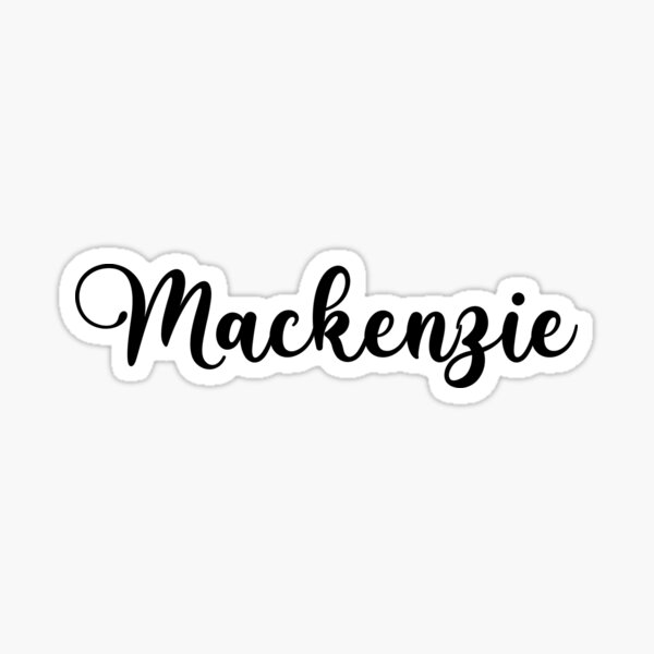 "Mackenzie Name - Handwritten Calligraphy" Sticker for Sale by ...