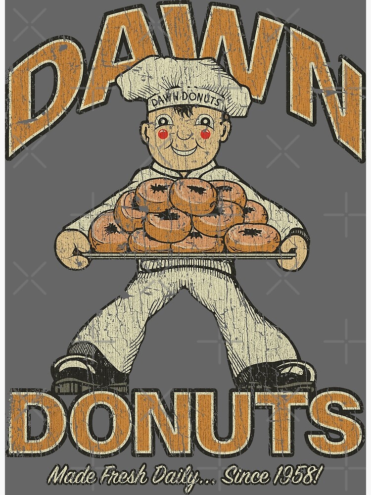 "Dawn Donuts 1958" Poster for Sale by AstroZombie6669 | Redbubble