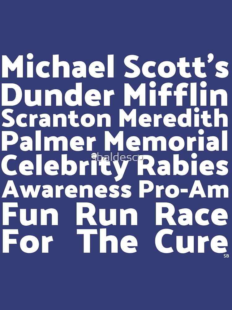 "The Office - Michael Scott's Celebrity Rabies Fun Run T-Shirt!" T ...