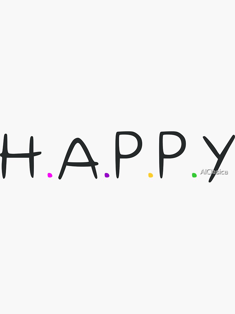 "Happy Text " Sticker for Sale by AlClasica | Redbubble