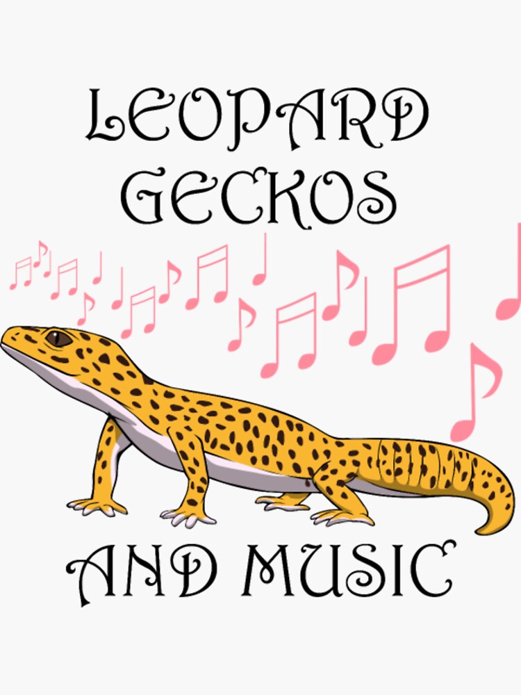 "Music and Leopard Geckos Musician Notes Lizard" Sticker for Sale by ...