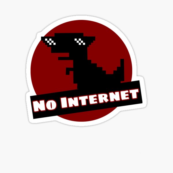 "No Internet " Sticker for Sale by Mialunaa | Redbubble