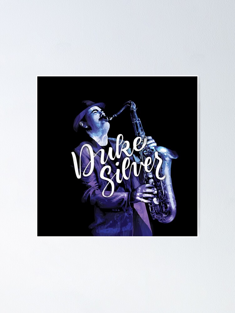 "Duke Silver" Poster for Sale by polliadesign | Redbubble