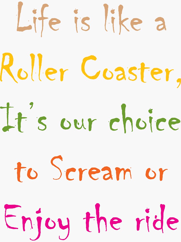 "National roller coaster day, roller coaster quote" Sticker for Sale by ...