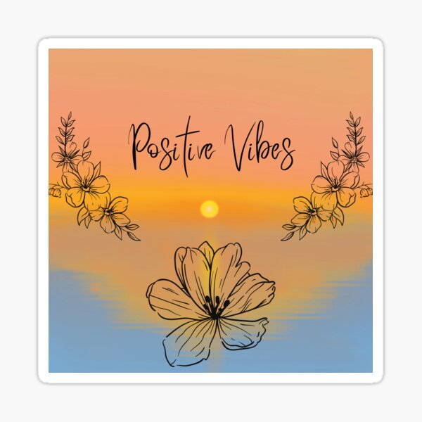 "Positive Vibes" Sticker for Sale by TobiCorp | Redbubble