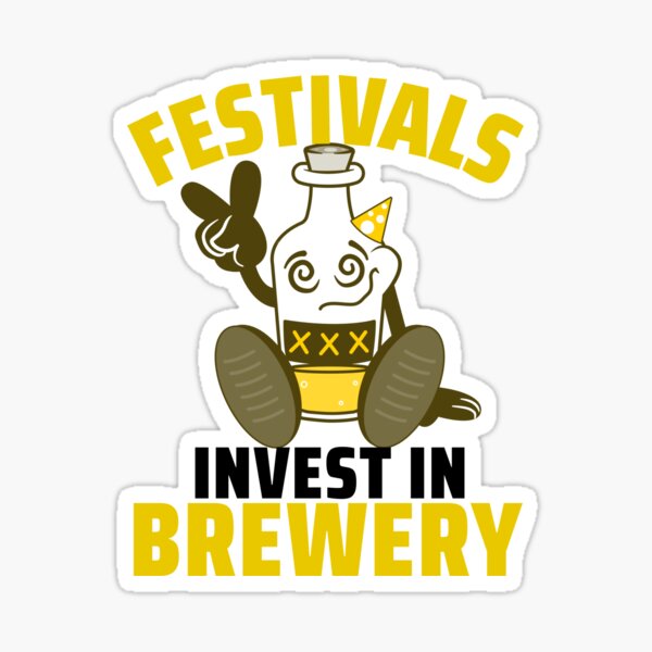 "Oktoberfest - Invest In Brewery!" Sticker for Sale by KonNTinTin ...