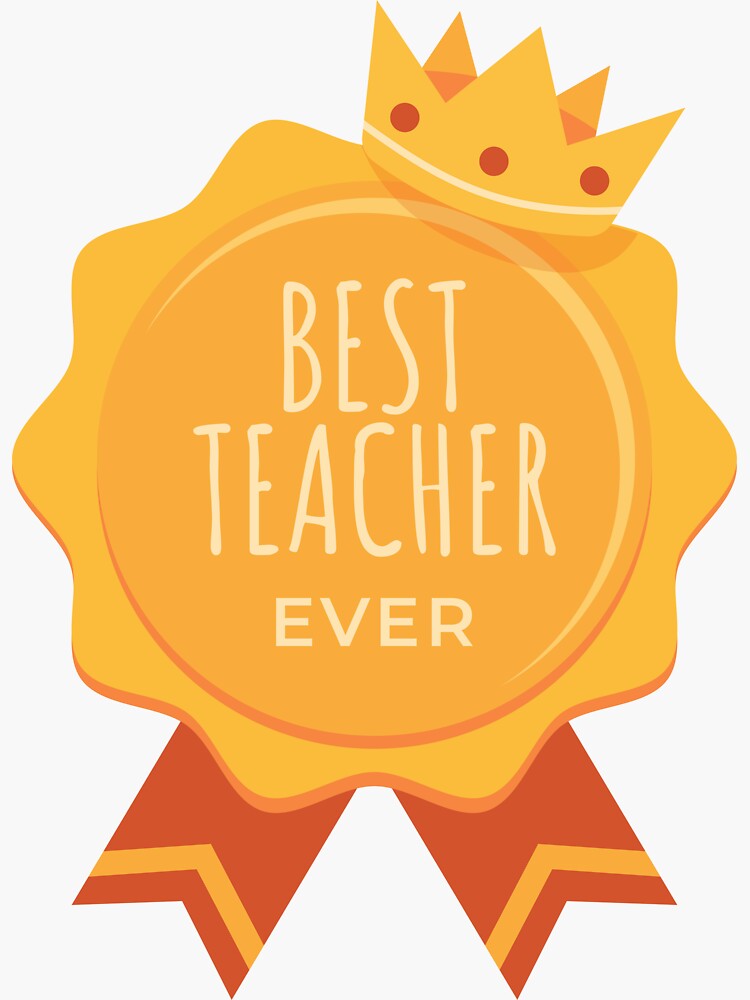 "Crown For Best Teacher Ever" Sticker for Sale by PixyStickers | Redbubble