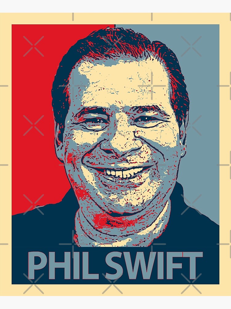 "Phil Swift" Poster for Sale by HailieCherry | Redbubble