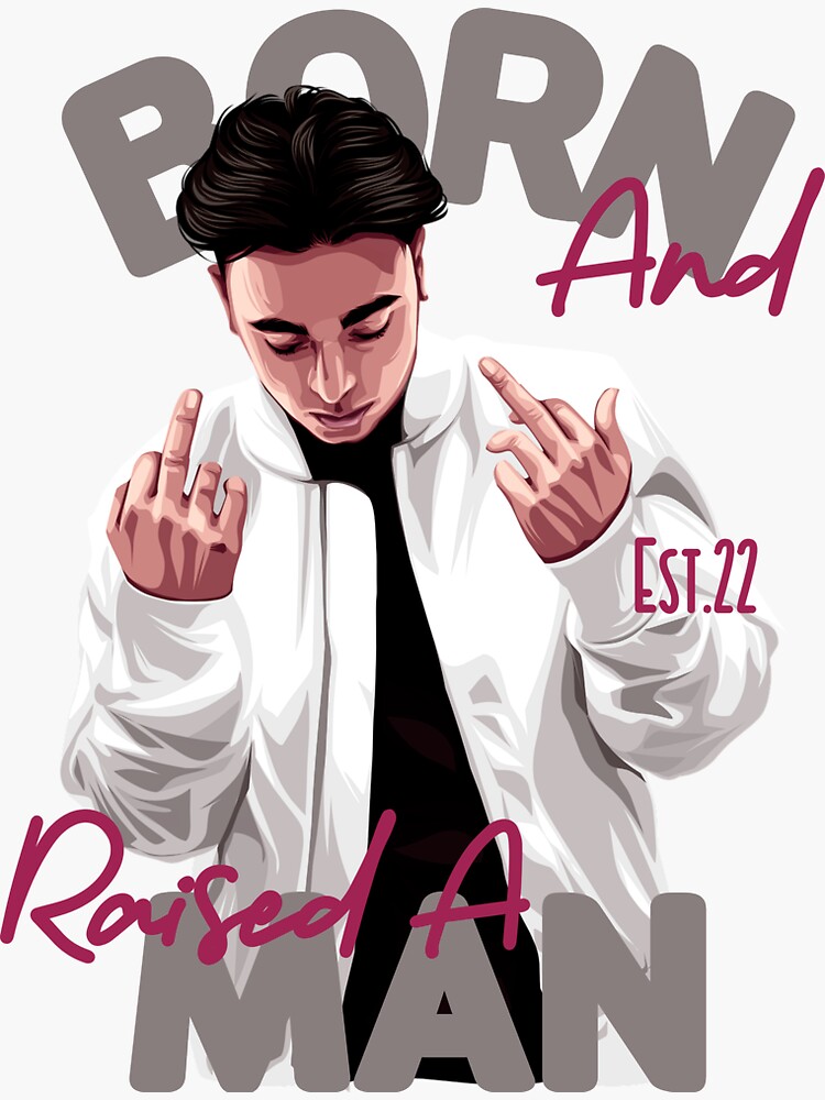 "BORN AND RAISED A MAN" Sticker for Sale by GAADesignz | Redbubble