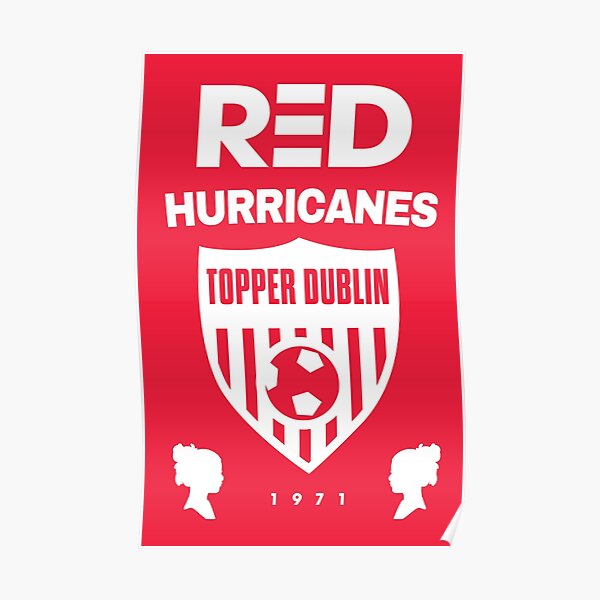 "Red Hurricanes Topper Dublin" Poster for Sale by ThorneHolder | Redbubble