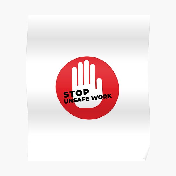 "Stop unsafe work, safety matters" Poster for Sale by Mqyou | Redbubble