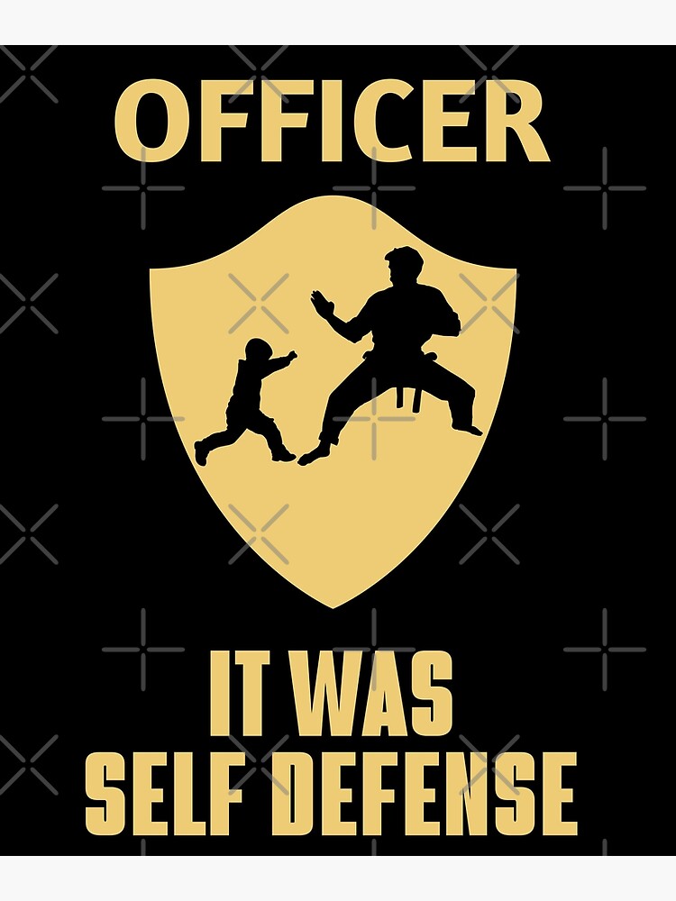 "Officer I drop Kicked that Child in Self Defense. Funny design perfect ...