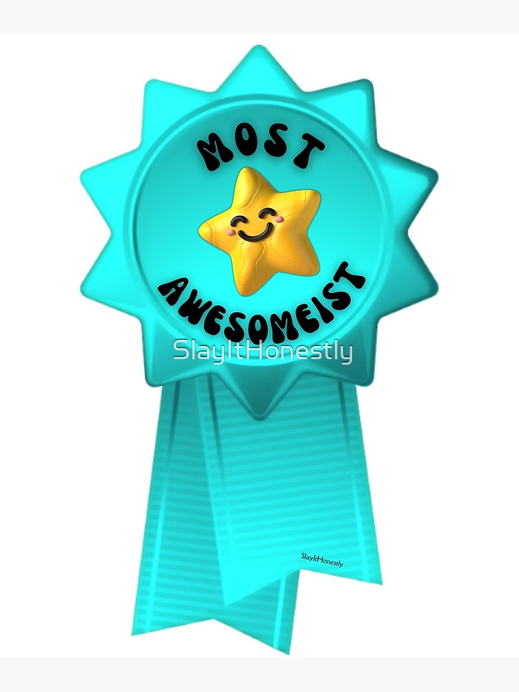 "Most Awesomeist Blue Ribbon 3D Smiling Star Award Sticker for Kids ...