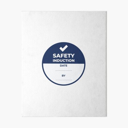 "safety induction tag" Art Board Print for Sale by Mqyou | Redbubble