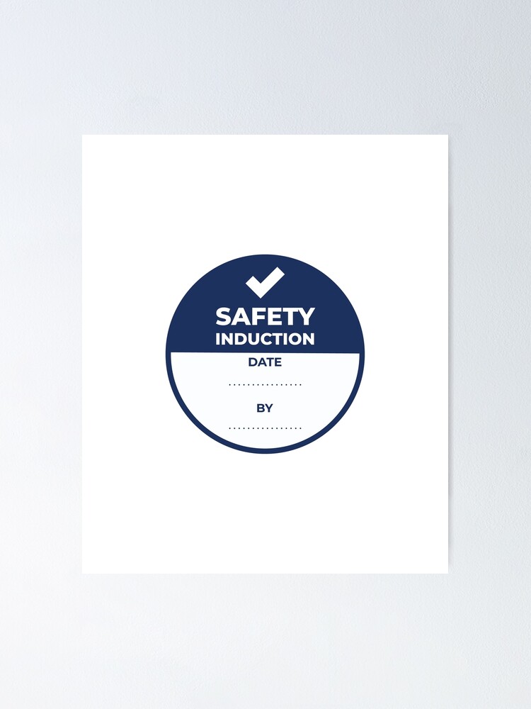 "safety induction tag" Poster for Sale by Mqyou | Redbubble