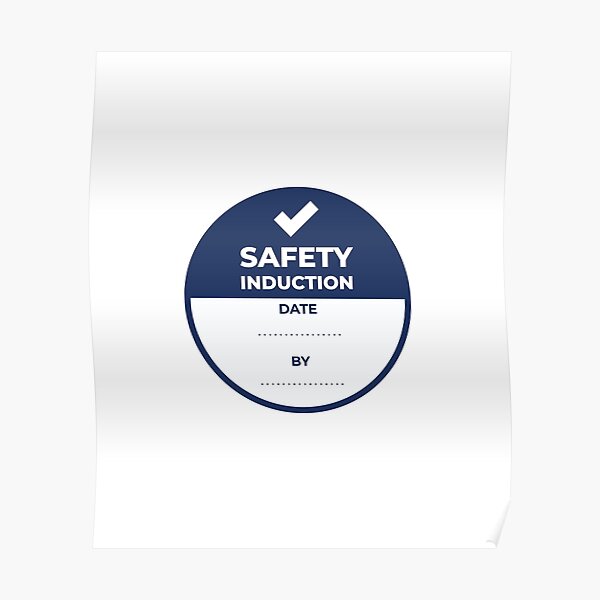 "safety induction tag" Poster for Sale by Mqyou | Redbubble