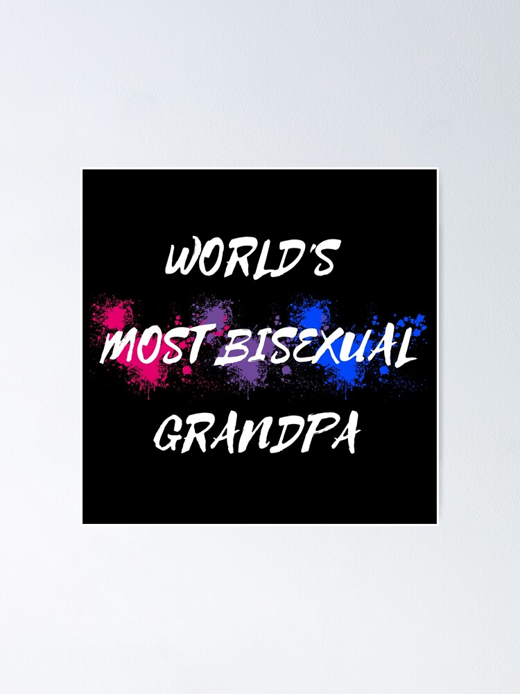 Worlds Most Bisexual Grandpa Bi Flag Color Splash For Bisexual