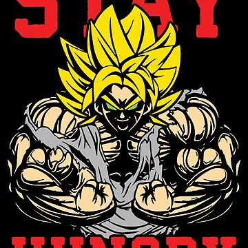 "Stay Hungry - Broly - Anime Gym Motivational" Coffee Mug for Sale by ...