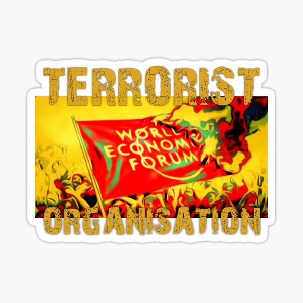 "WEF Reality" Sticker for Sale by Boocles42 | Redbubble