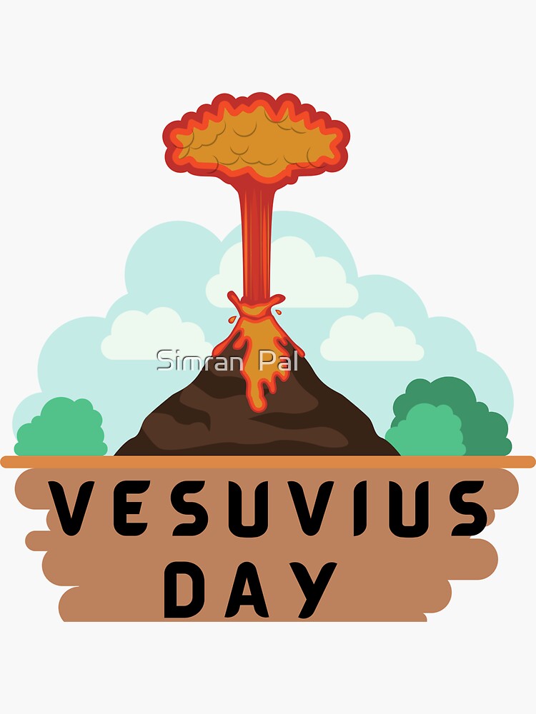 "Vesuvius Day " Sticker for Sale by simkrishna500 | Redbubble