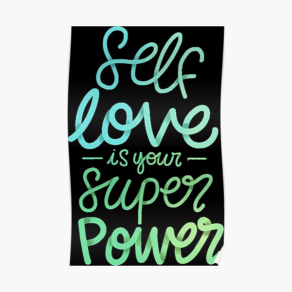 "Self Love is your Super Power Lettering Quote Design | Self Love ...