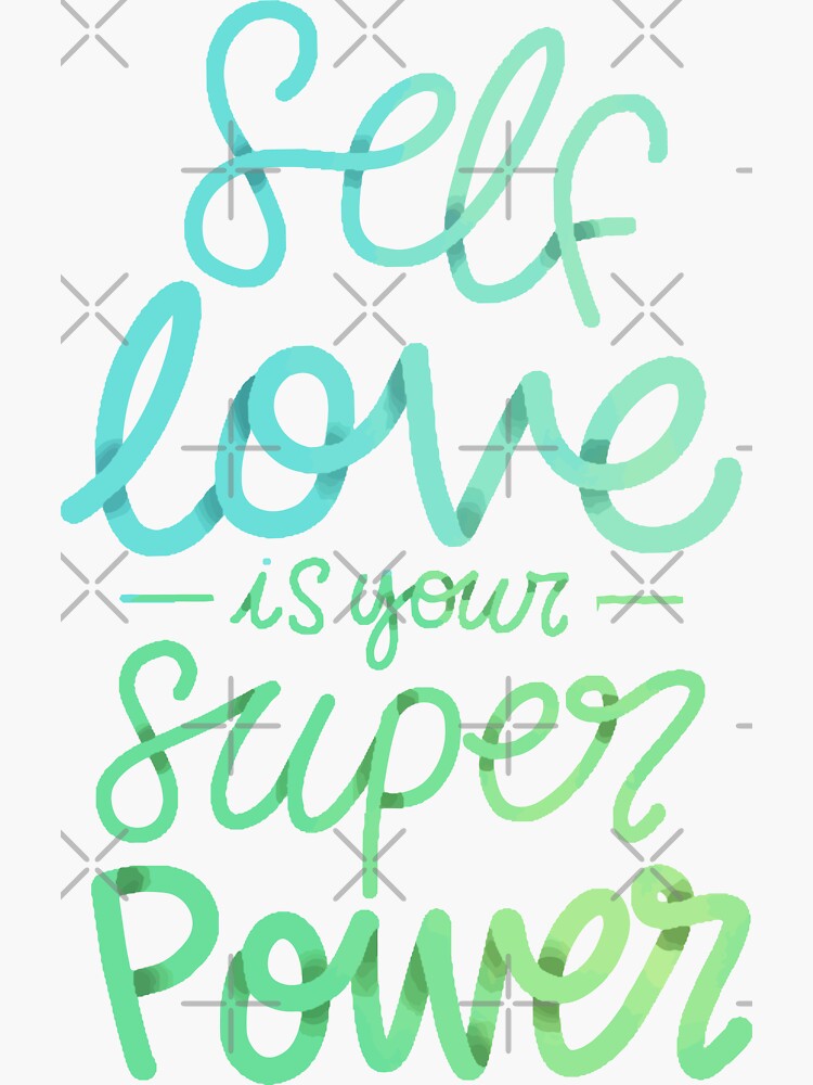 Pegatina «Self Love es tu Super Power Lettering Quote Design | Amor ...