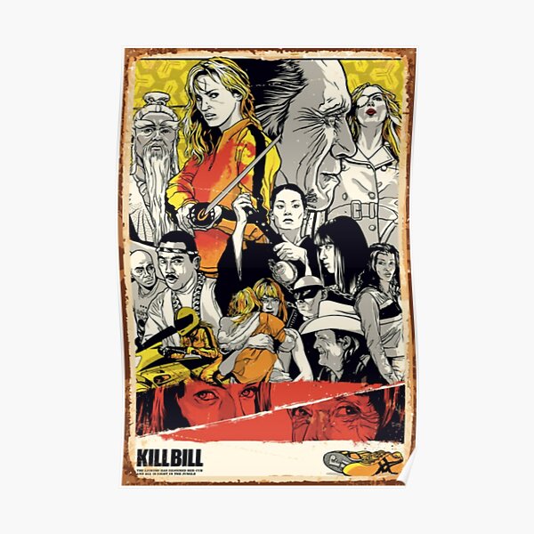 Kill Bill Aesthetic Poster Poster For Sale By Pelorpaws Redbubble