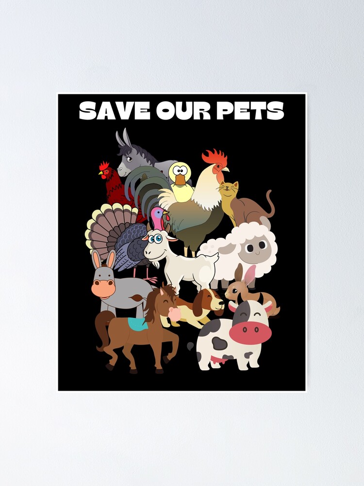 " Save Our Pets" Poster for Sale by yassooarts | Redbubble