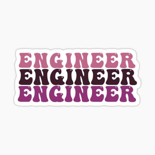 "Engineer girly" Sticker for Sale by oliviarosegreen | Redbubble