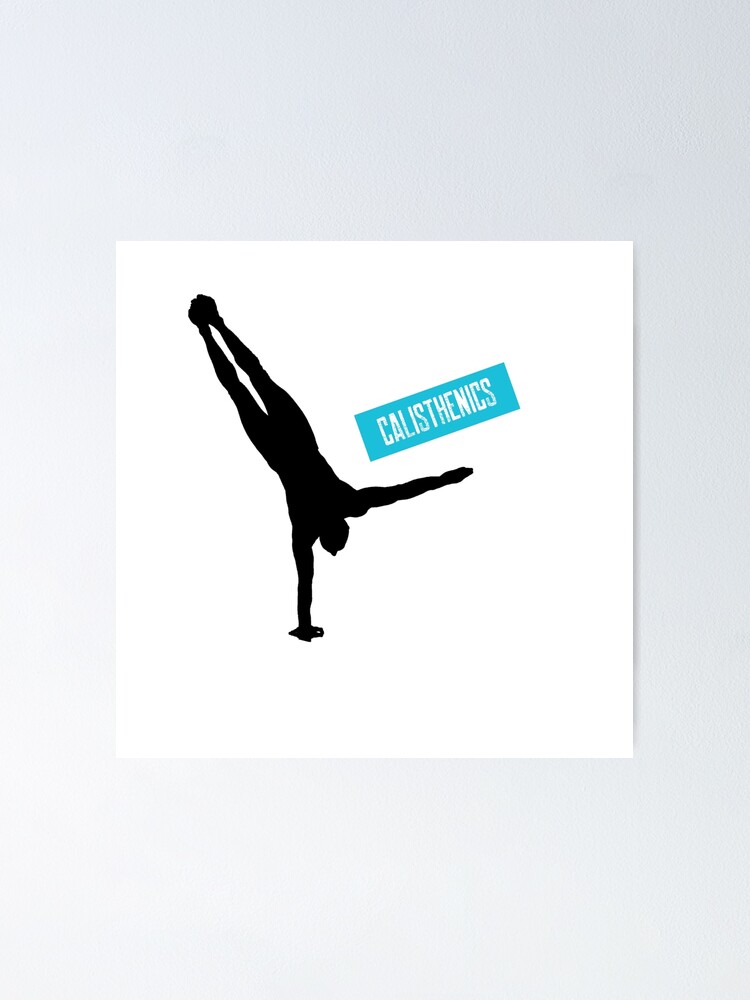 "Calisthenics Street Workout One Handed Handstand" Poster for Sale by ...