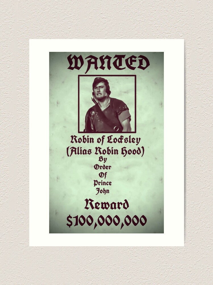 "Wanted Poster for Robin Hood" Art Print for Sale by LisaMPierce1990 ...